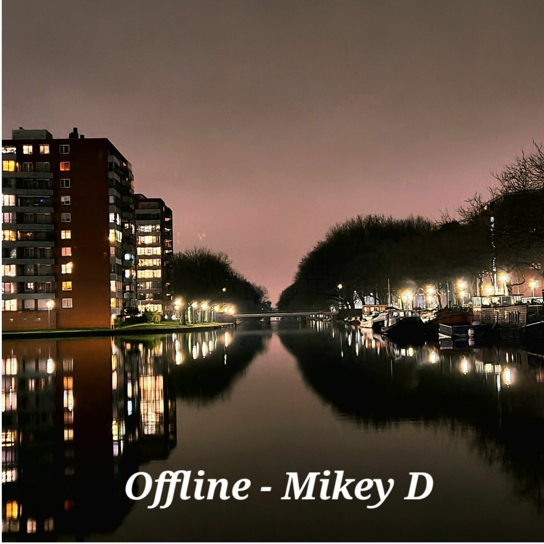 Stream Offline - Mikey D by Mikey D | Listen online for free on SoundCloud