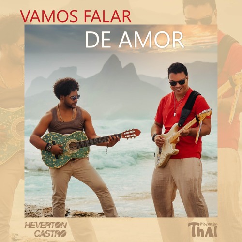 Stream Vamos Falar de Amor by Alexandre Thai | Listen online for free on SoundCloud