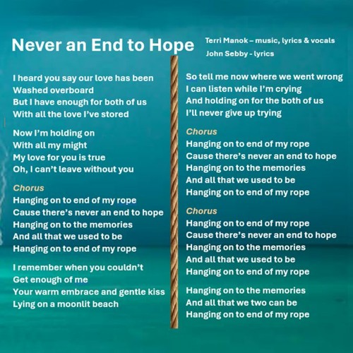Stream Never An End To Hope - Lyrics by John Sebby, Music by Terri ...
