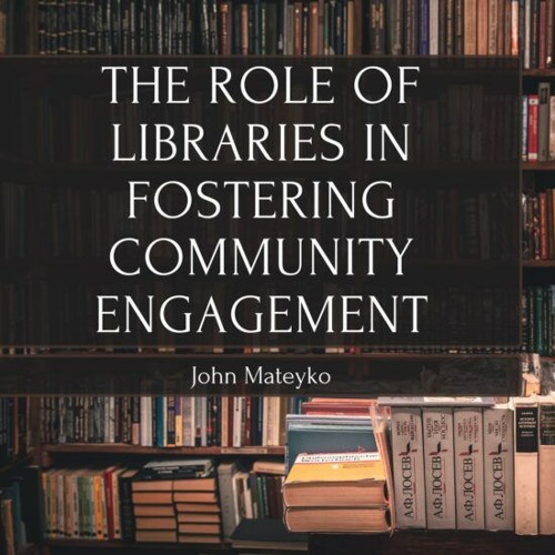 Stream episode The Role Of Libraries In Fostering Community Engagement ...
