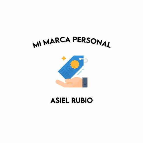 Stream Mi marca personal by Asiel Rubio | Listen online for free on ...
