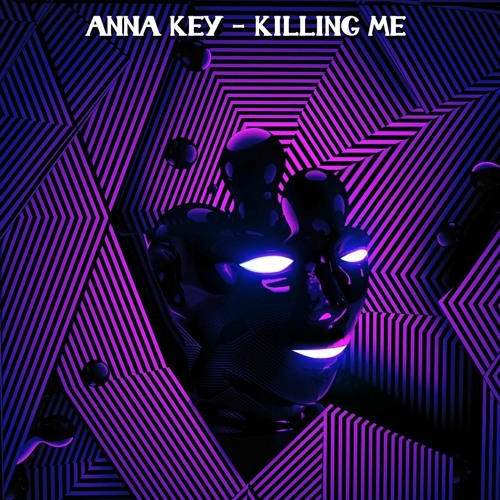 Stream Anna Key Feat Ali Amelia - Killing Me by Anna Key DnB Official ...
