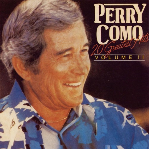 Stream If by Perry Como | Listen online for free on SoundCloud