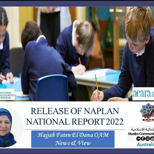 Stream RELEASE OF NAPLAN NATIONAL REPORT 2022 - by 2mfm | Listen online ...
