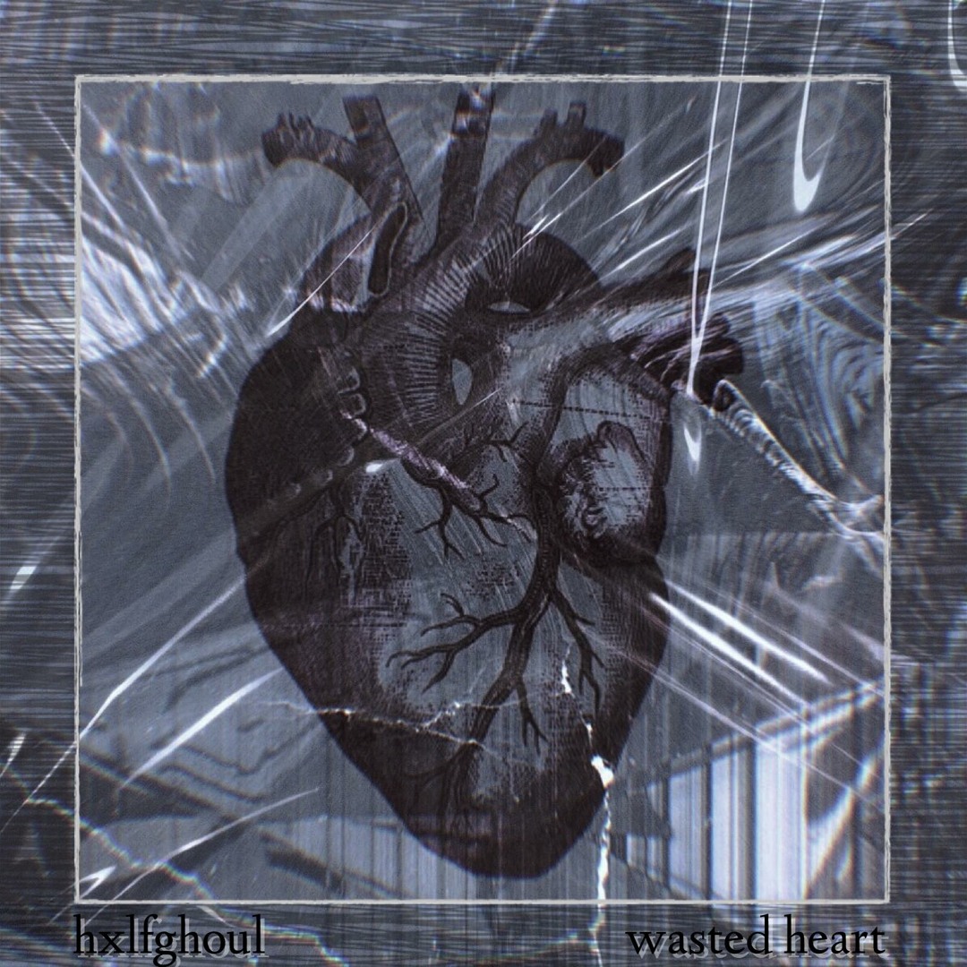 Stream Wasted heart by hxlfghoul | Listen online for free on SoundCloud