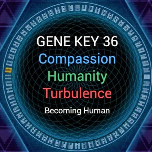 Stream Gene Key 36 by Gene Keys Journeys with Ginny | Listen online for ...