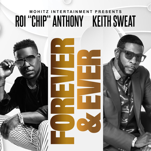 Stream Roi Anthony & Keith Sweat-Forever & Ever (Album Vesion) by ...
