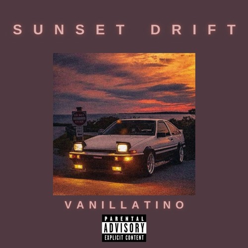 Stream Sunset Drift by Vanillatino | Listen online for free on SoundCloud
