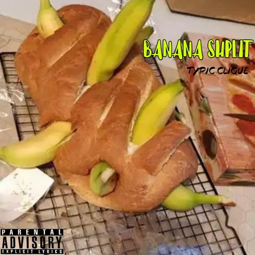 Stream Banana Shplit by Typic Clique | Listen online for free on SoundCloud