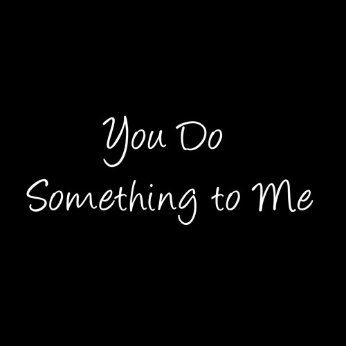 Stream You Do Something To Me by Rick Krive | Listen online for free on ...