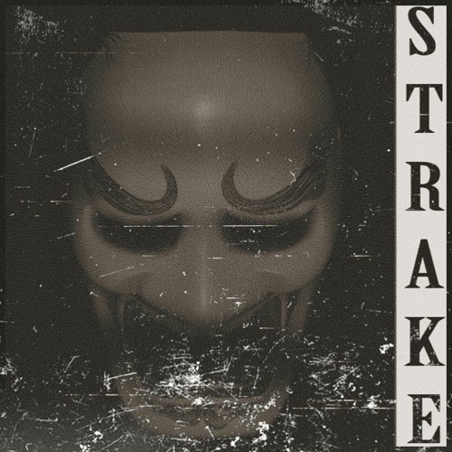 Stream Strake by RXSTER_of | Listen online for free on SoundCloud
