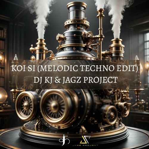 Stream Koi Si (DJ KJ & JAGZ PROJEKT) [FILTERED DUE COPYRIGHT] by DJ KJ ...