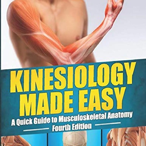Stream episode PDF Kinesiology Made Easy - A Quick Guide to ...