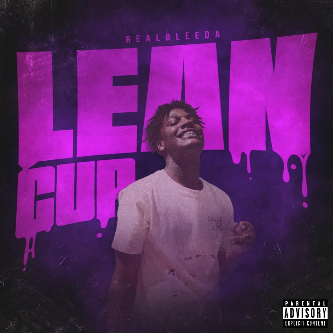 Listen to Lean Cup by Realbleeda in Playlist truebleeda show me Your ...
