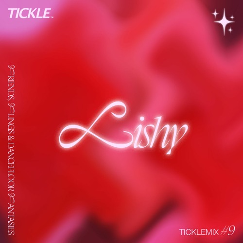 Stream TICKLEMIX #9 - LISHY by TICKLE | Listen online for free on ...