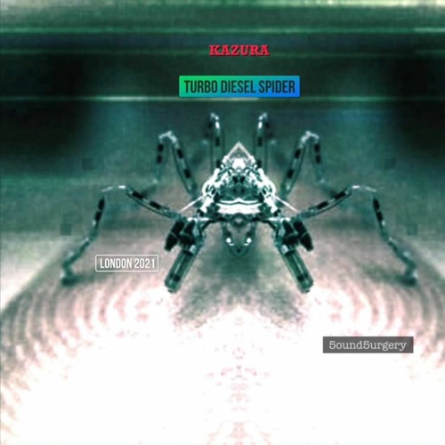 Stream Turbo Spider by KAZuRA / 5ound 5urgery | Listen online for free ...