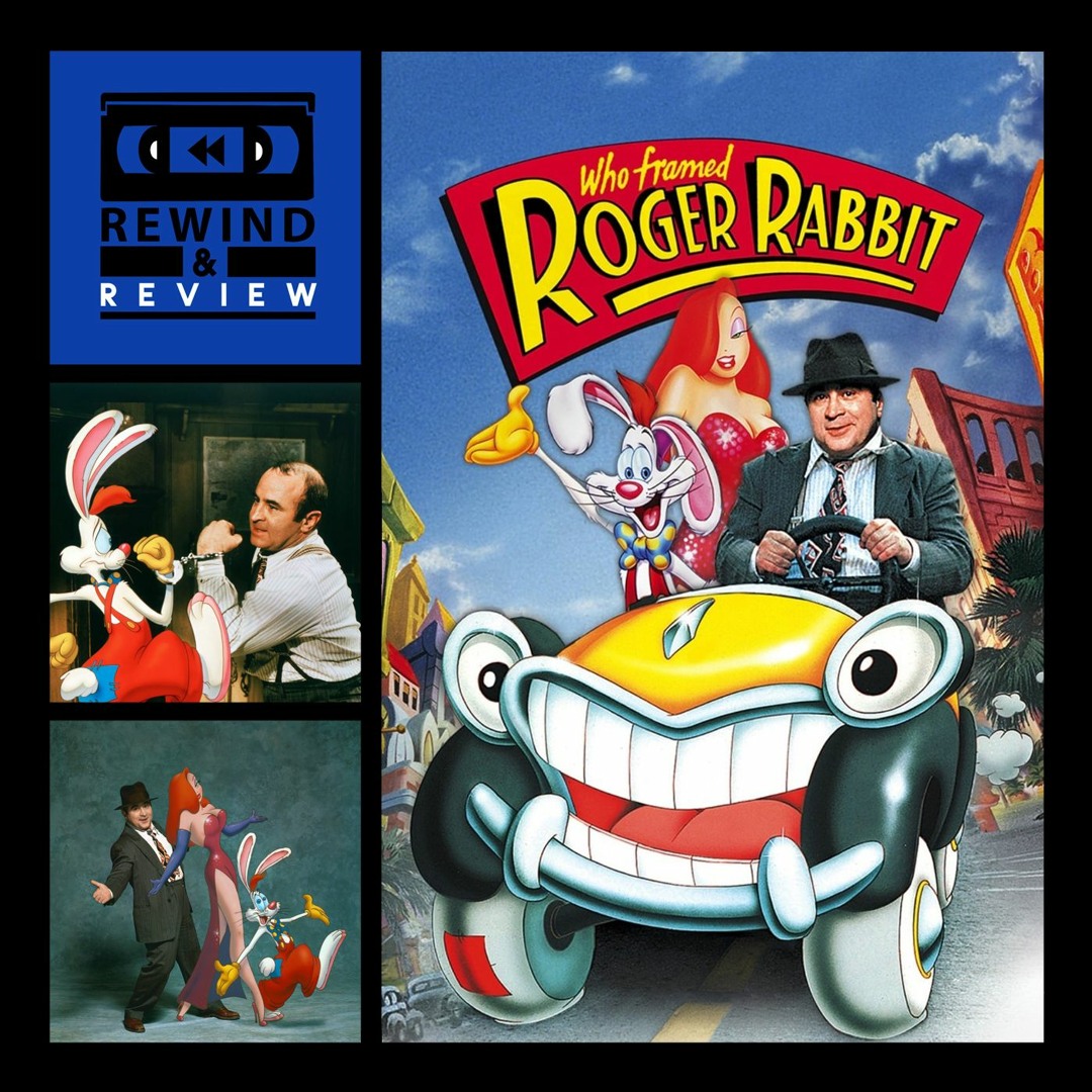 Stream episode Rewind & Review Ep 85 - Who Framed Roger Rabbit (1988 ...