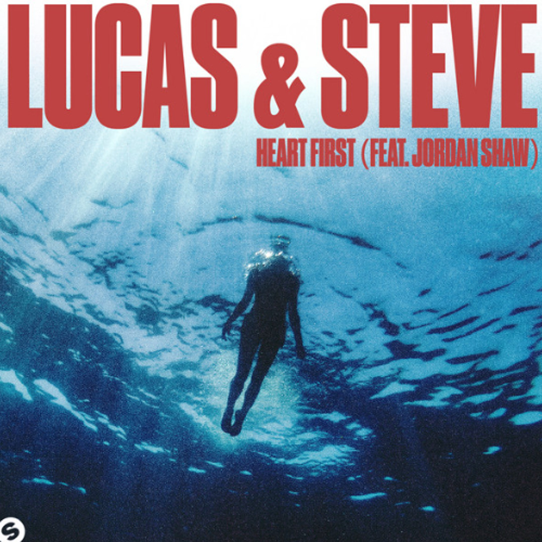 Stream Heart First - Lucas & Steve (feat.Jordan Shaw) - Mare Remix by ...