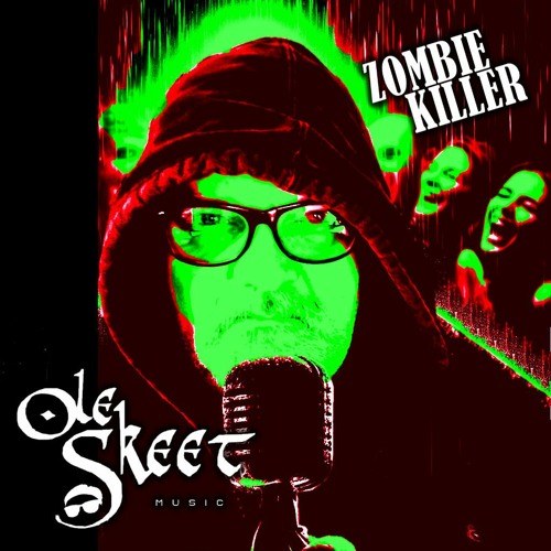 Stream Zombie Killer by Ole Skeet | Listen online for free on SoundCloud