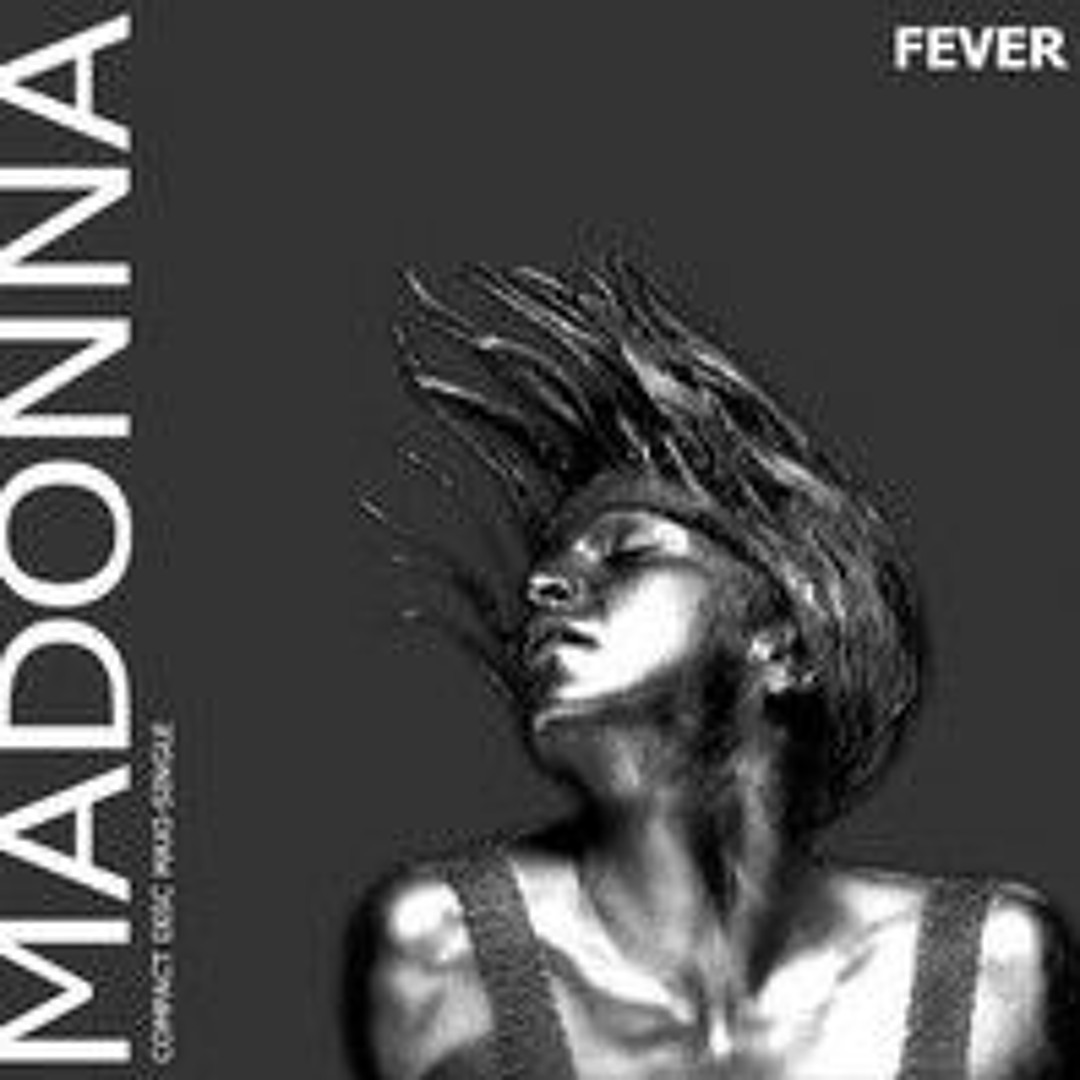 Stream Madonna - Fever (Lee's Sexy Fever Mix)FREE DOWNLOAD! by 李雨寰 (Lee ...