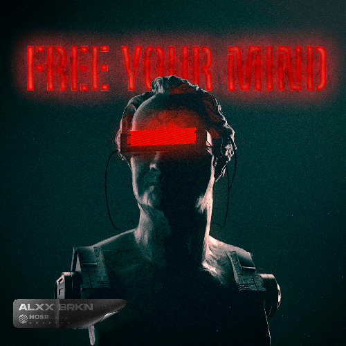 Stream ALXX BRKN - Free Your Mind by House Of Sounds | Listen online ...