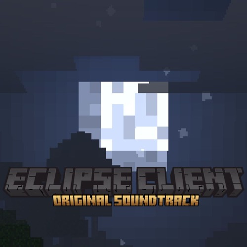 Stream Giant [B] - Eclipse Client: Original Soundtrack by Saiyan ...