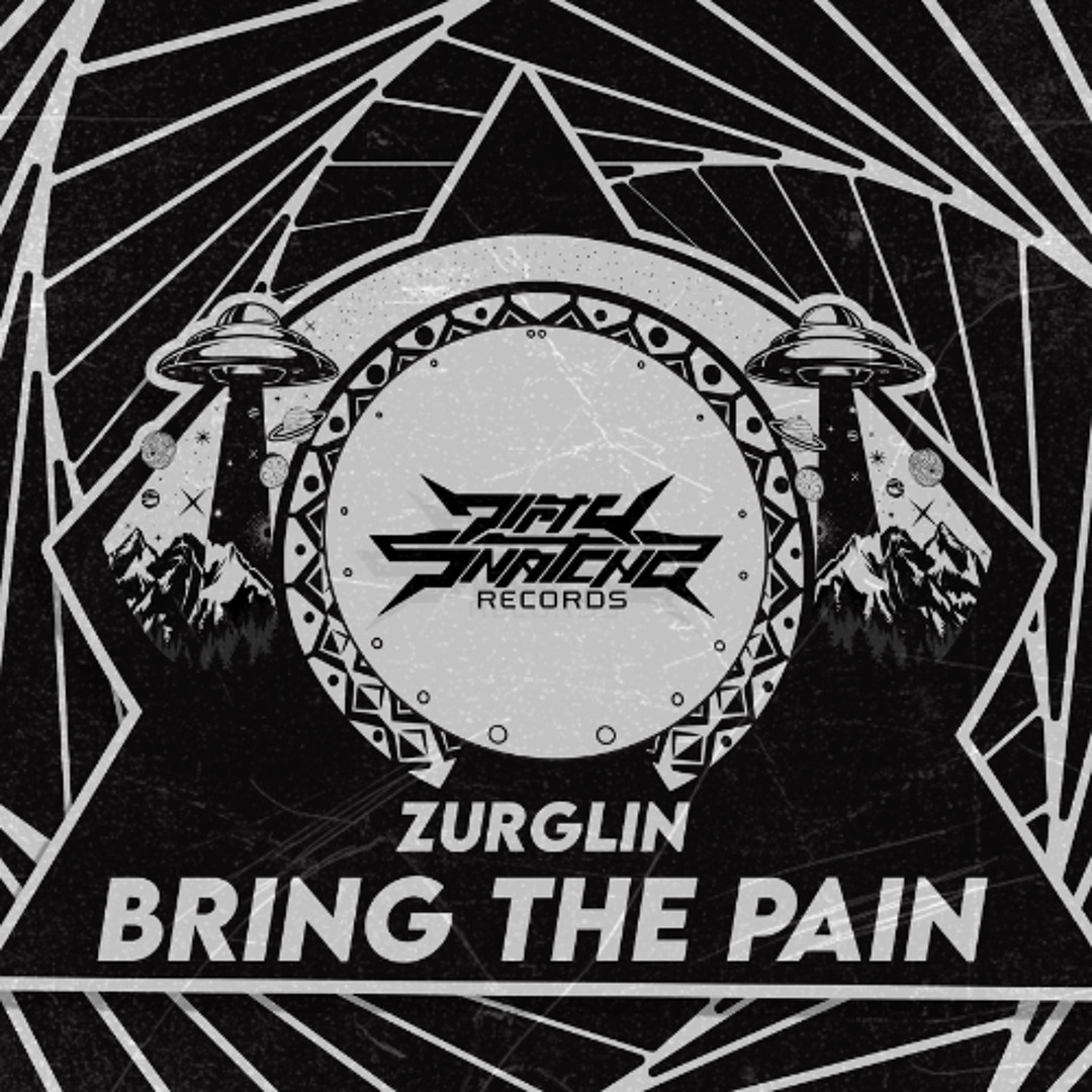 Stream ZURGLIN - BRING THE PAIN by DirtySnatcha Records | Listen online ...
