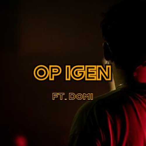 Stream OP IGEN ft. Domi by Young Boy Trille | Listen online for free on ...