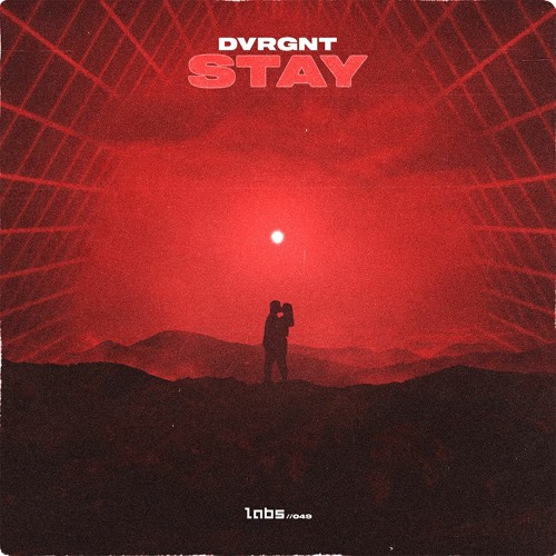 Stream DVRGNT - STAY by THERACORDS | Listen online for free on SoundCloud