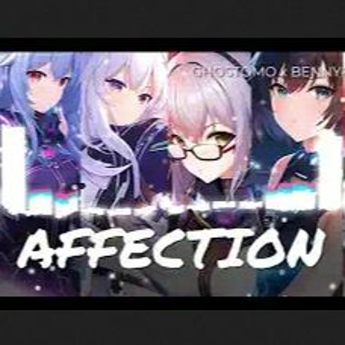 Stream Affection w/ BennyKaay by Ghostomo | Listen online for free on ...