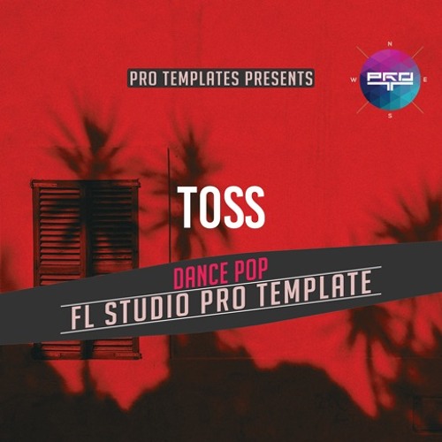 Stream Toss FL Studio Pro Template by Logic Pro X Templates | Listen ...
