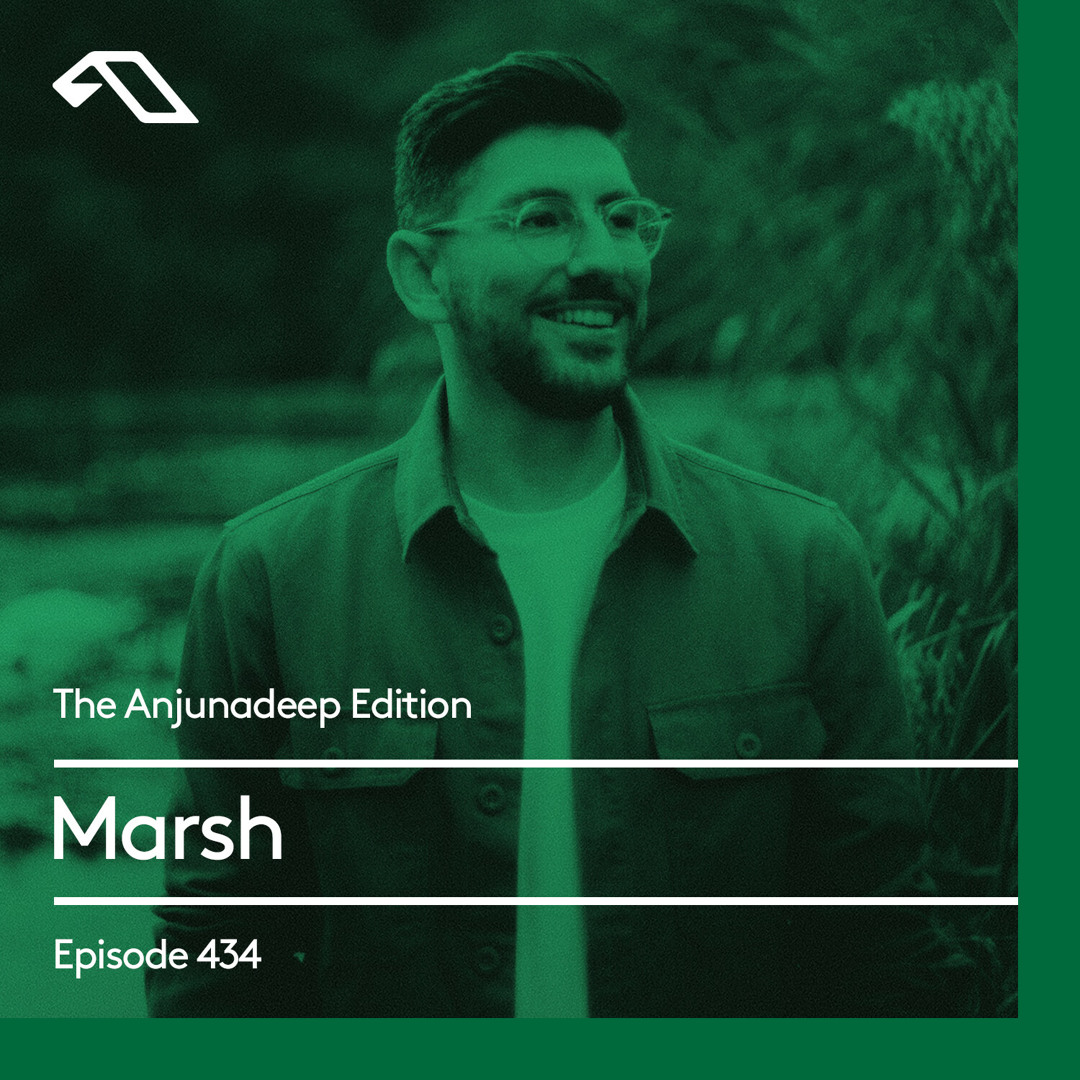 Stream The Anjunadeep Edition 434 with Marsh by Anjunadeep | Listen online for free on SoundCloud