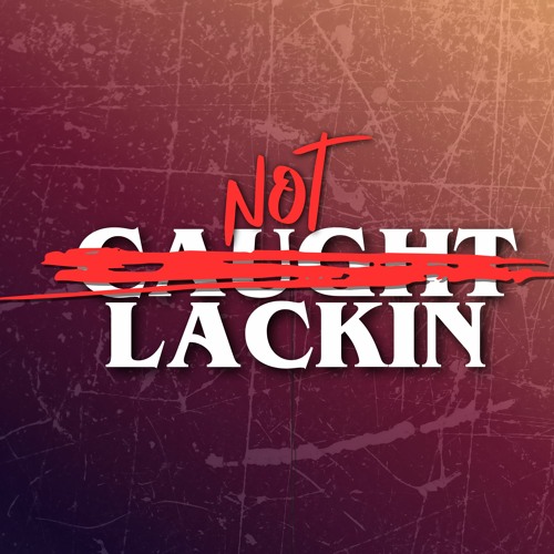 Stream NOT LACKIN- Enemy Encounters by Life at UBC | Listen online for ...