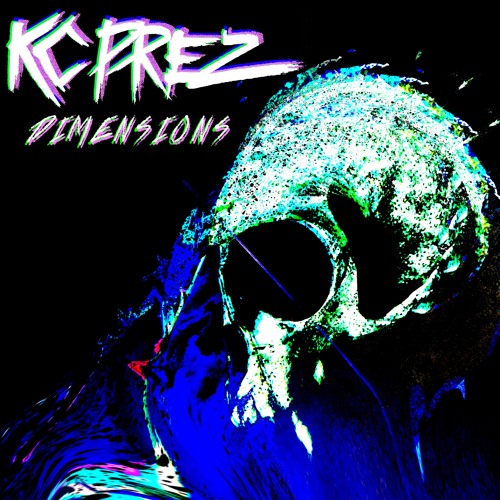 Stream Dimensions by KC PREZ | Listen online for free on SoundCloud