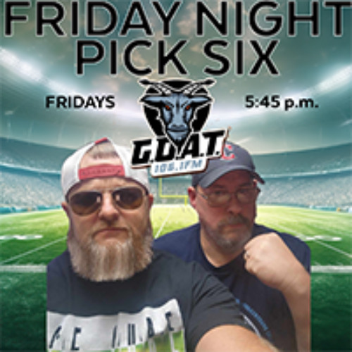 Stream Goat Friday Night Pick Six 2024 Week 8 by Mike Cameron | Listen ...