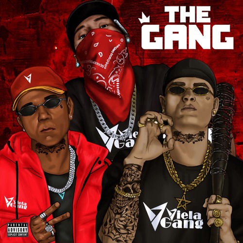 Listen to Viela Gang - The Gang (EP Completo) by TRAP NACIONAL in ...