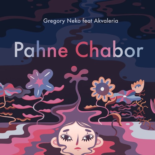 Stream Gregory Neko & Akvaleria- Pahne Chabor by Gregory Neko | Listen ...