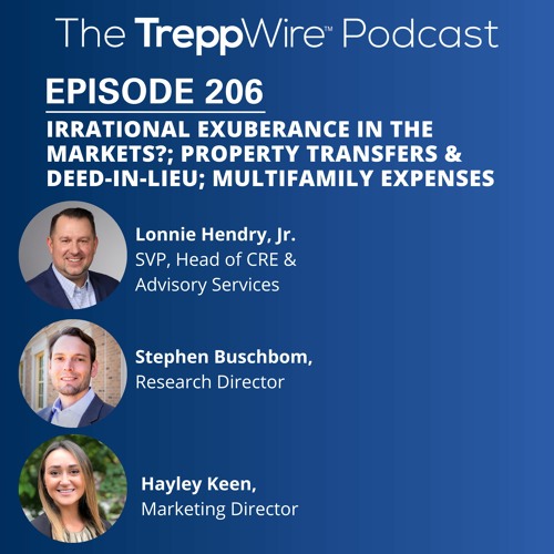 Stream episode 206. Irrational Exuberance in the Markets?; Property ...