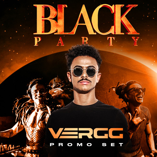 Stream Black Party 360 O Return By Vergg 2023 by Vergg | Listen online ...