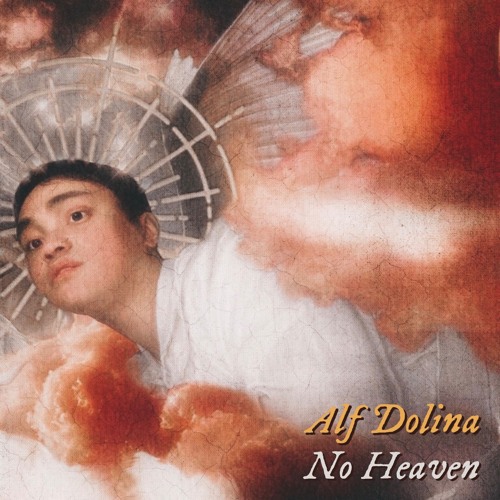 Stream No Heaven by Alf Dolina | Listen online for free on SoundCloud