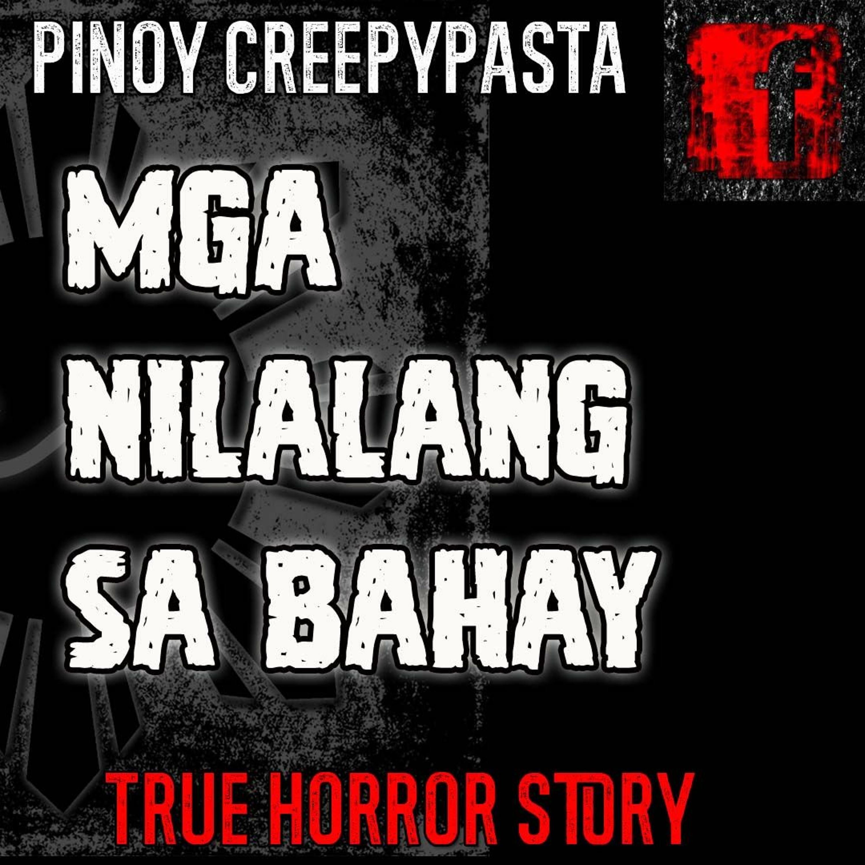 MGA NILALANG SA BAHAY - Tagalog Horror Story - Pinoy Creepypasta ...