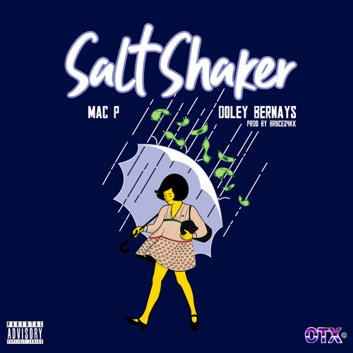 Stream Salt Shaker (feat. Mac P Dawg & Doley Bernays) by UpAndOn1 ...