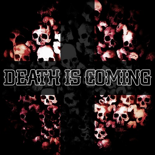 Stream Death Is Coming [FREE DL] by AganPunk | Listen online for free ...
