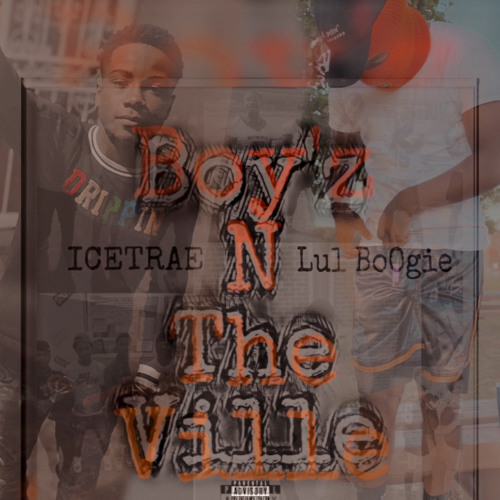 Stream Boy’z N The Ville ft Lul BoOgie by ICETRAE | Listen online for ...