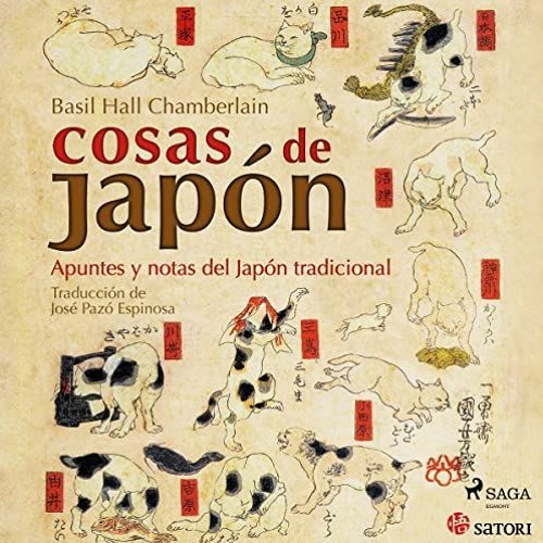Stream Open PDF Cosas de Japón by Basil Chamberlain,Luis Pinazo ...