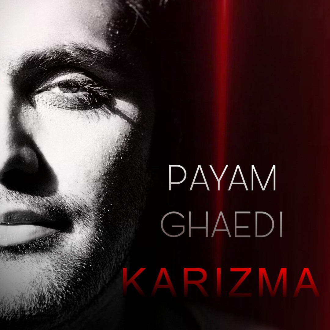 Stream Payam Ghaedi - Karizma by Payam Ghaedi | Listen online for free ...