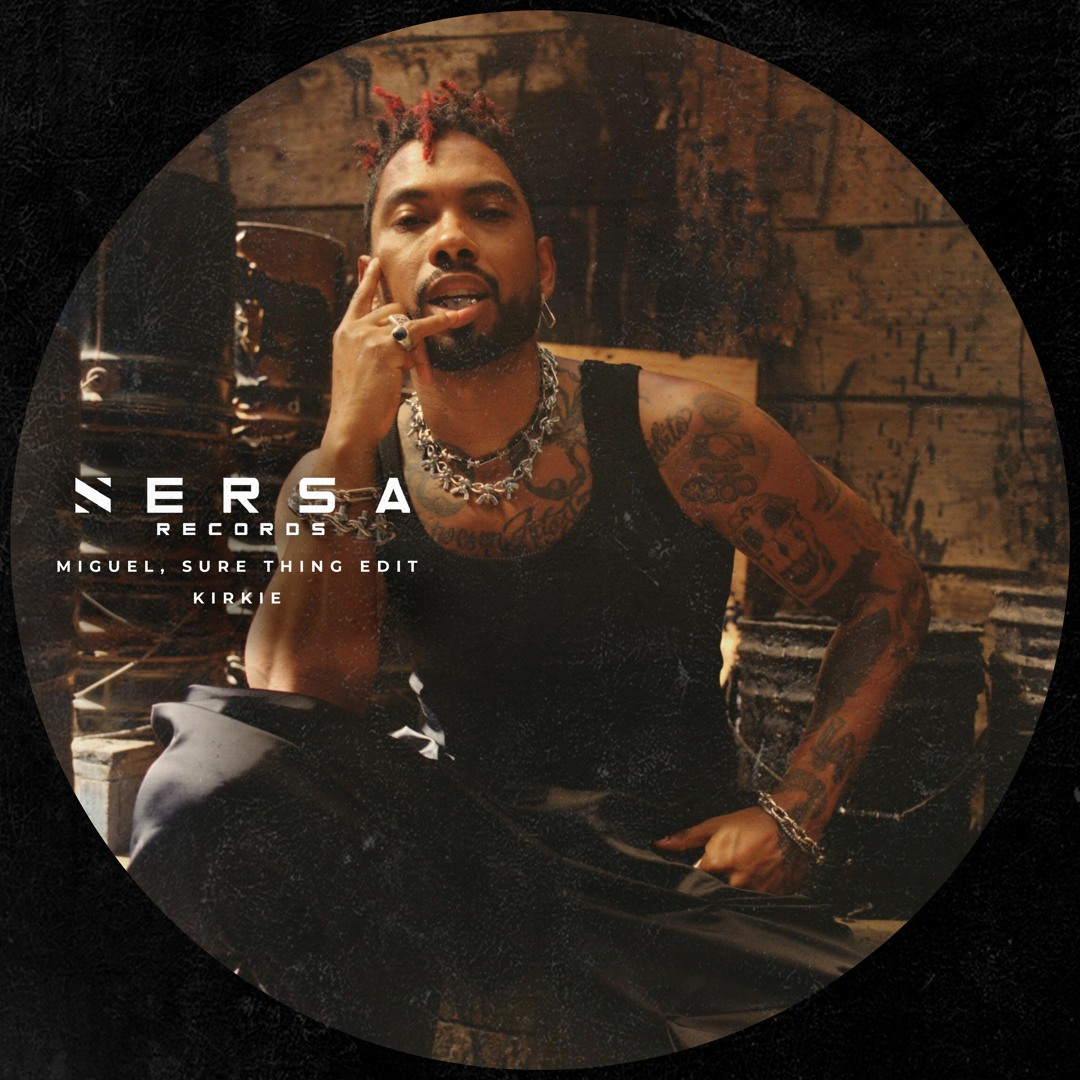 Stream Miguel - Sure Thing (KiRKie EDIT) (Free Download) by Sersa ...