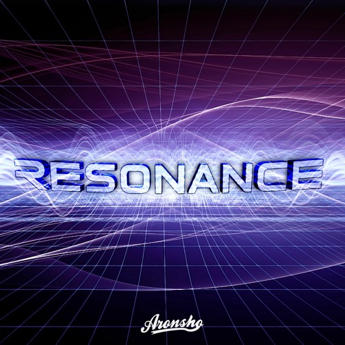 Stream Resonance by aronsho | Listen online for free on SoundCloud