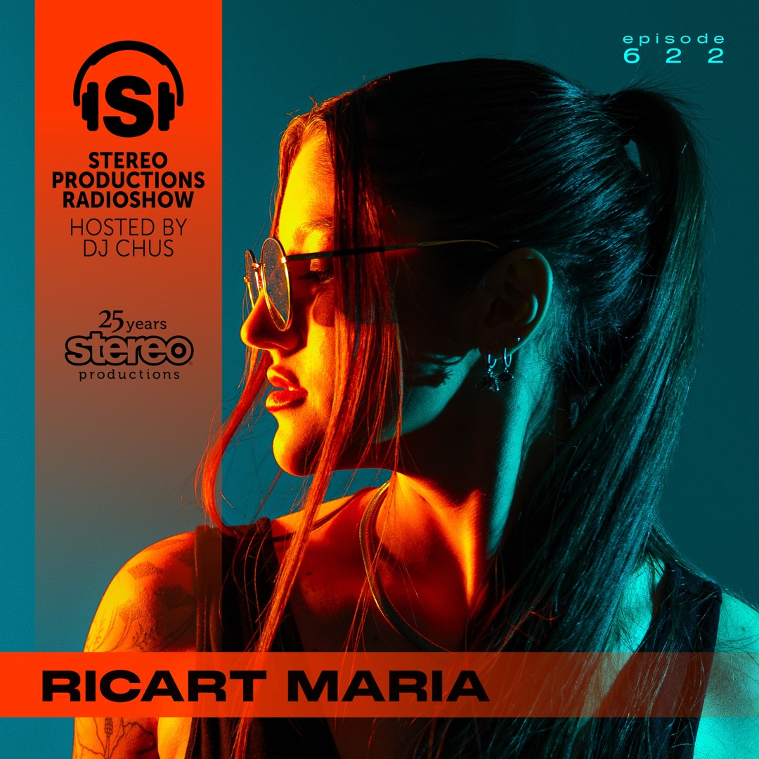 Stream RICART MARIA Stereo Productions Podcast 622 by Stereo ...