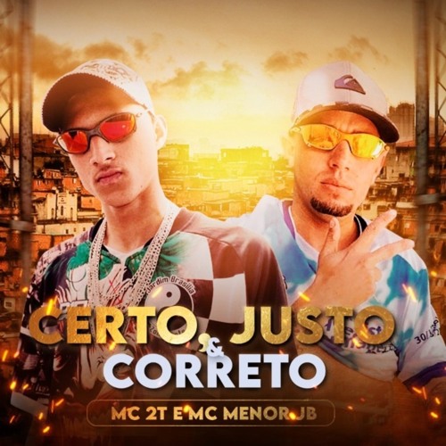 Stream Certo, Justo e Correto by MC 2T | Listen online for free on ...